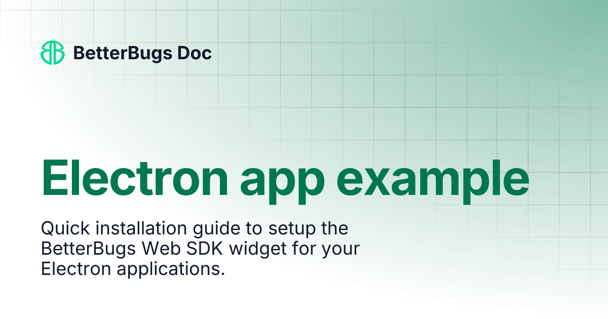 Electron app example | BetterBugs Doc